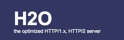 [Web server][default Tuning]Nginxより早いH2Oをインストールしてみた » ADACHIN SERVER LABO